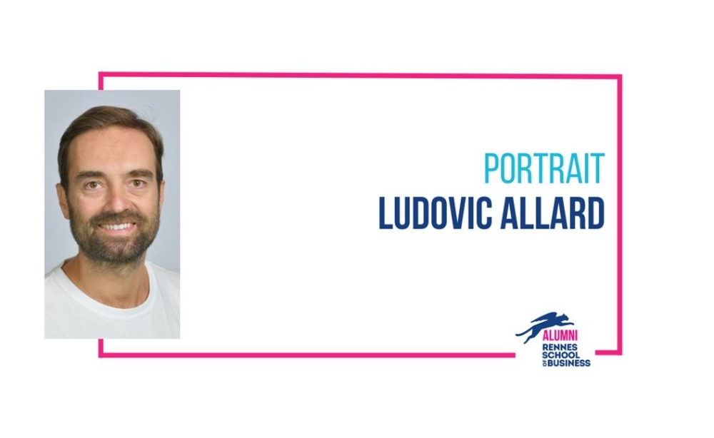 [Alumni Story] : Ludovic Allard